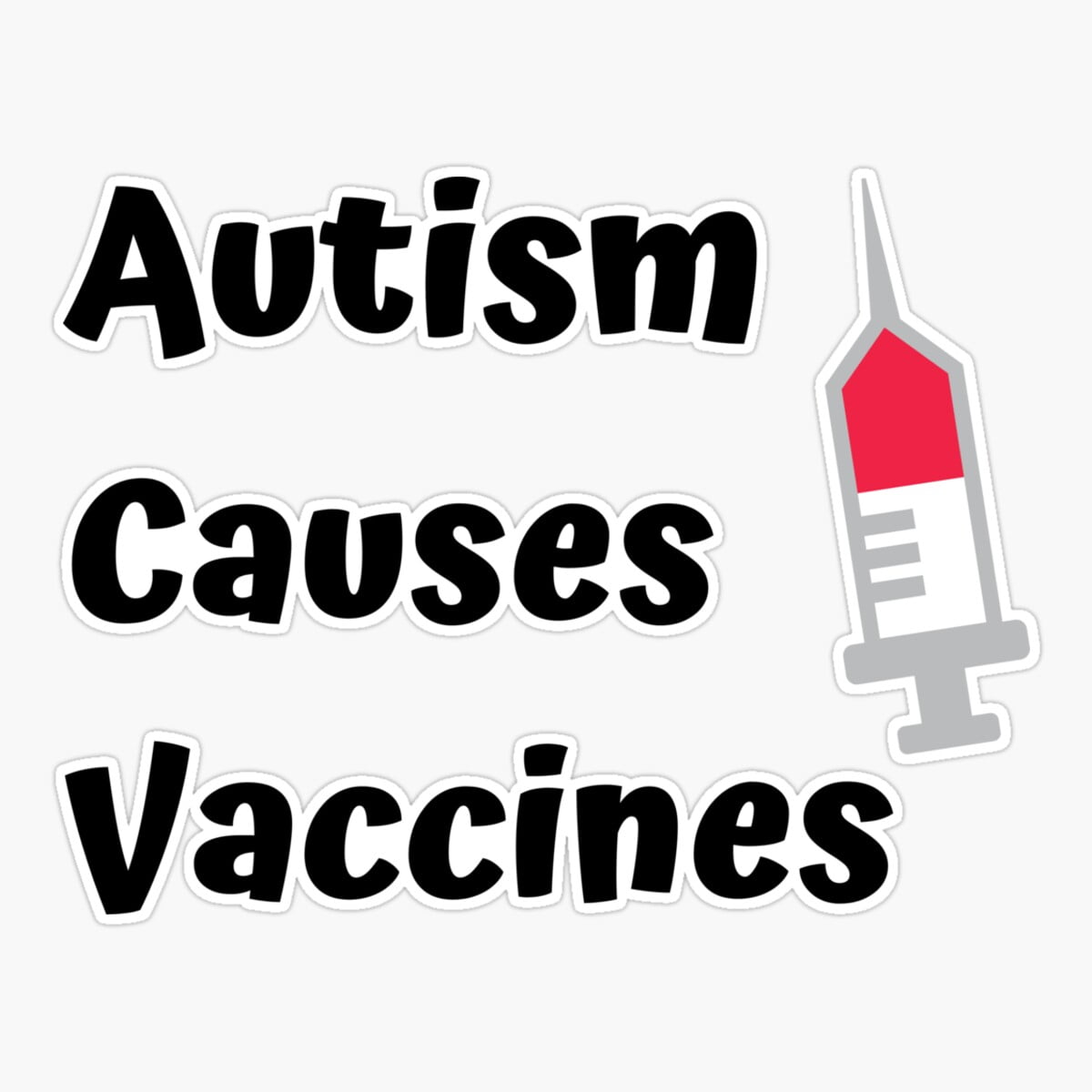 Maneki Autism Causes Vaccines Slogan (Autism Acceptance) Er, Phone ...