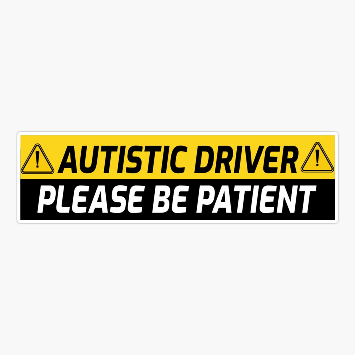 Maneki Autistic Driver Please Be Patient- Autistic Driver Bumper Er ...