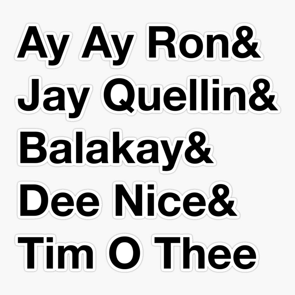 Maneki Ay Ay Ron, Jay Quellin, Balakay, Dee Nice, Tim O Thee (Key Peele Subtitute Teacher Names ...