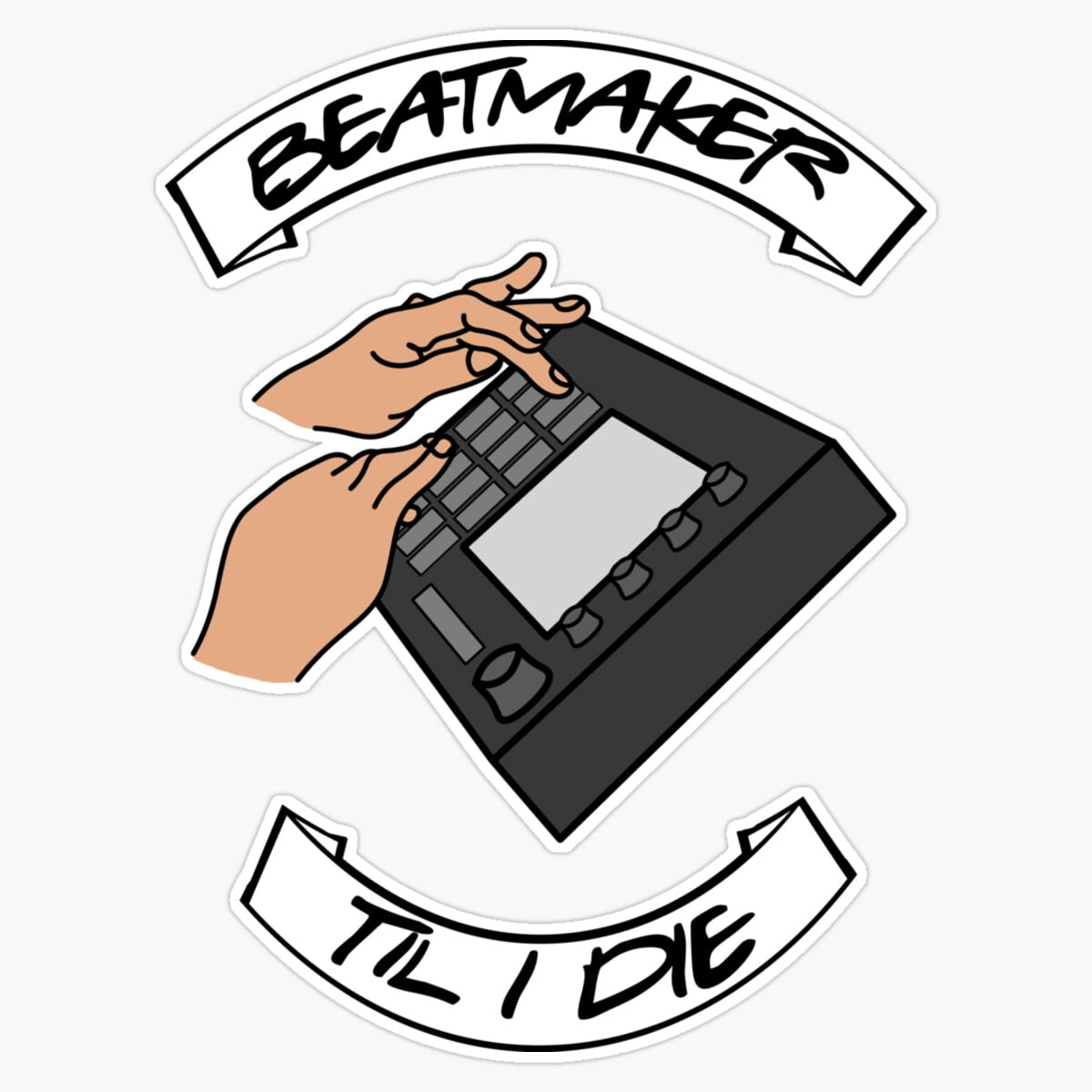 Maneki Beatmaker Til I Die. Dj Hip Hop Music Producer Mpc Er, Phone ...