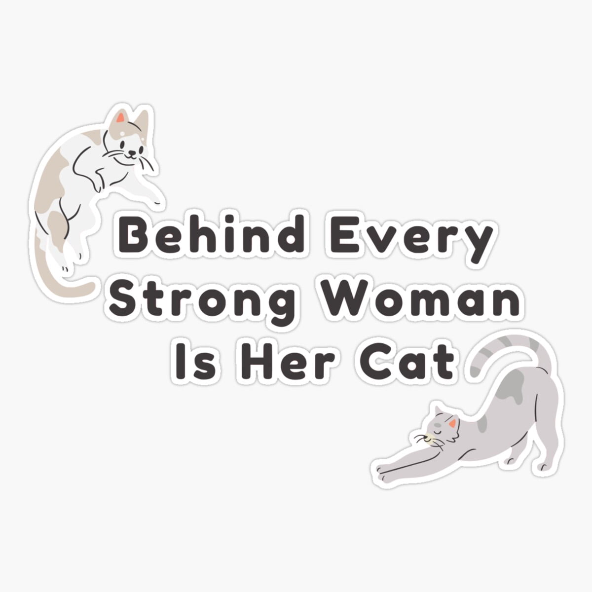 Maneki Behind Every Strong Woman Is Her Cat Sticker, Phone Decal Water ...