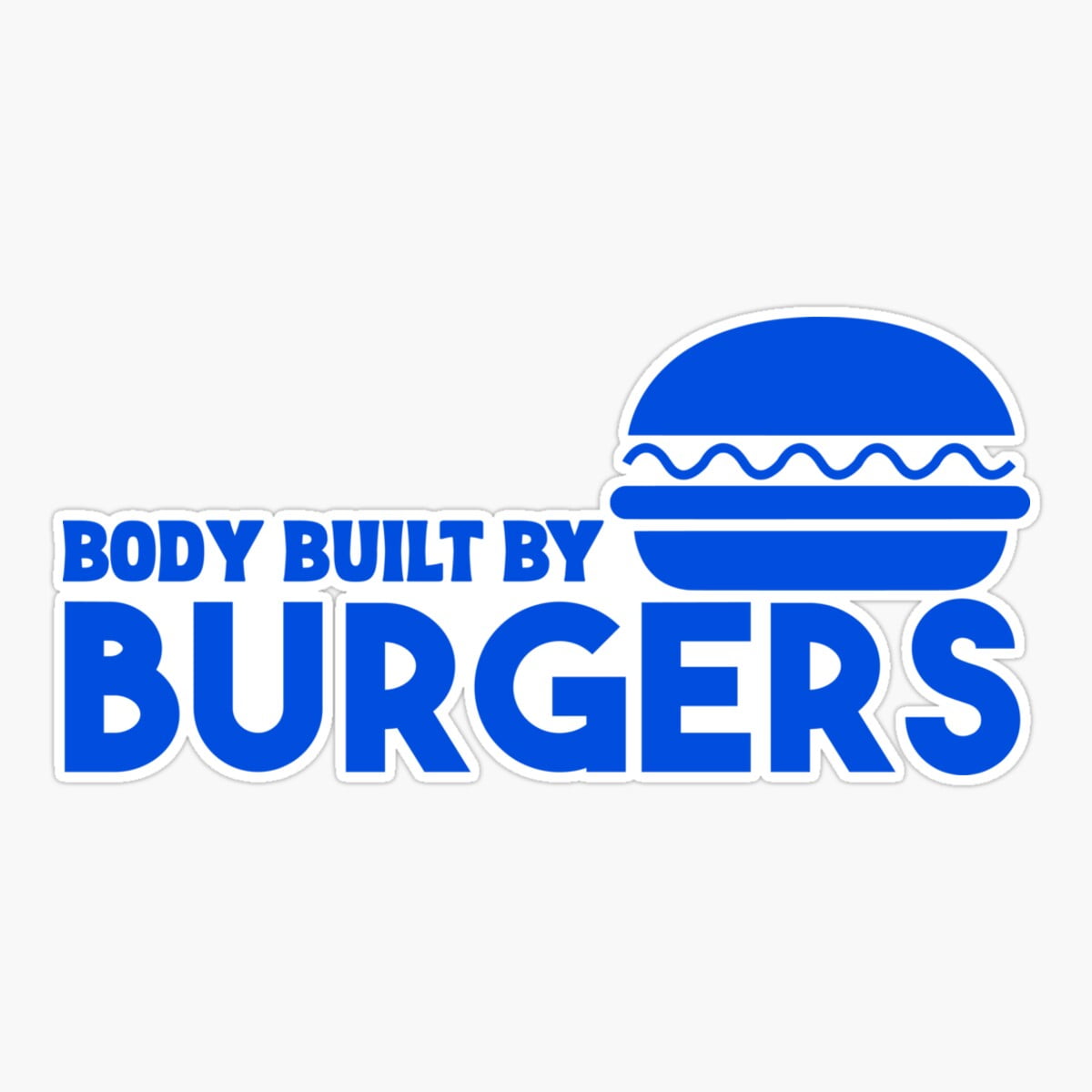 Maneki Body Built By Burgers Blue Design Sticker, Phone Decal Water ...