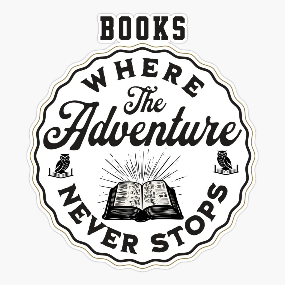 Maneki Books Where The Adventure Never Stops Sticker, Phone Decal Water ...