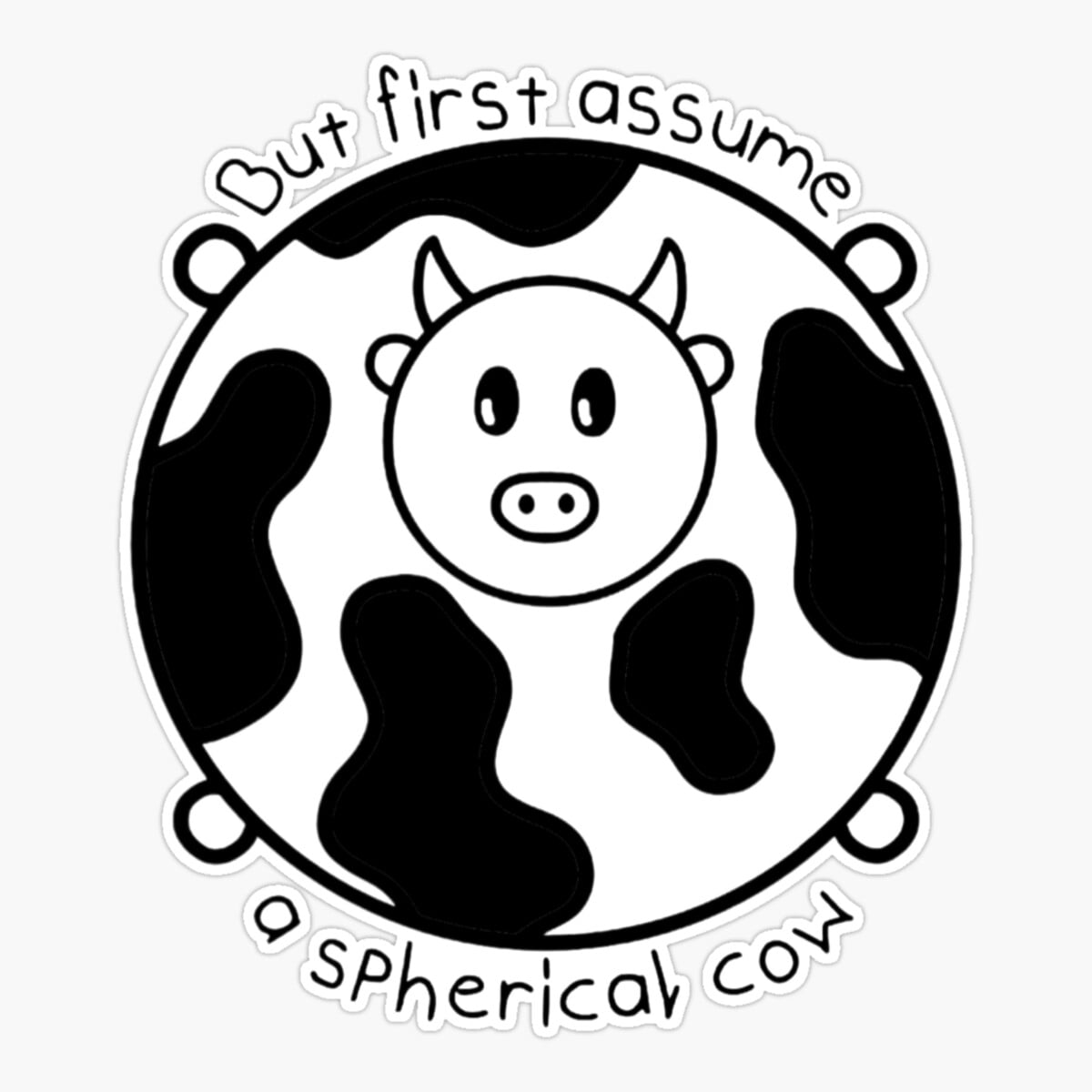 Maneki But First Ume A Spherical Cow! - Funny Physics Joke Er, Phone ...