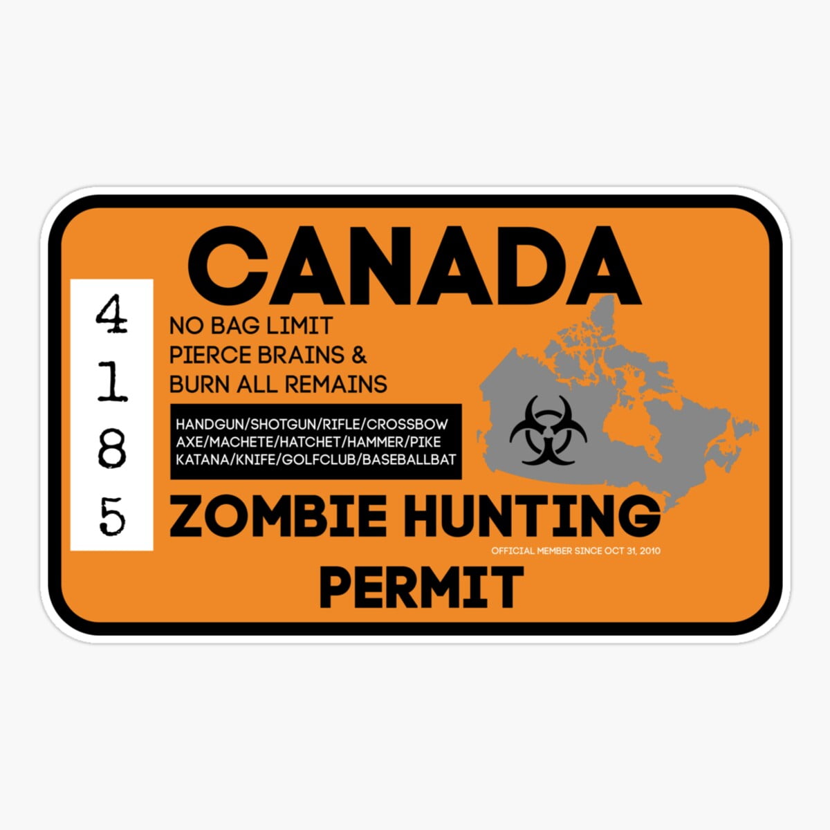 Maneki Canada Zombie Hunting Permit Er, Phone Decal Water Bottle ...