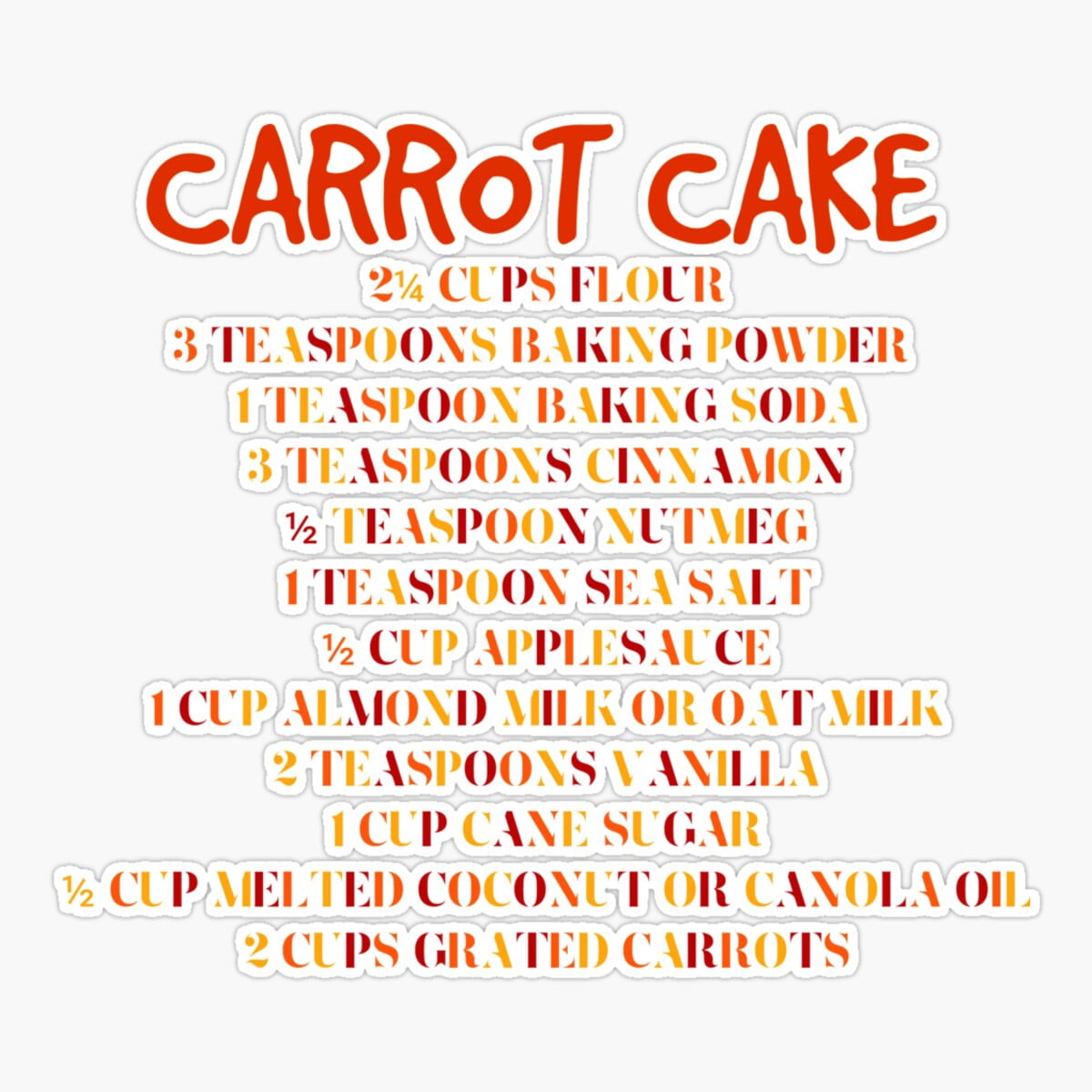 Maneki Carrot Cake Ingredients Recipe Sticker, Phone Decal Water Bottle ...