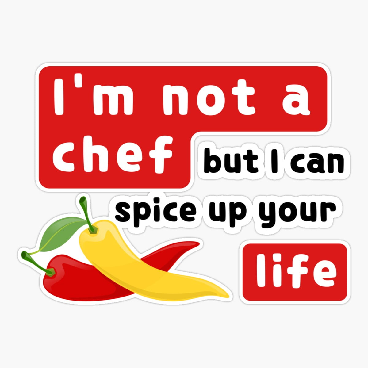 Maneki I'M Not A Che But I Can Spice Up Your Lie, Unny Sayings, Humor ...