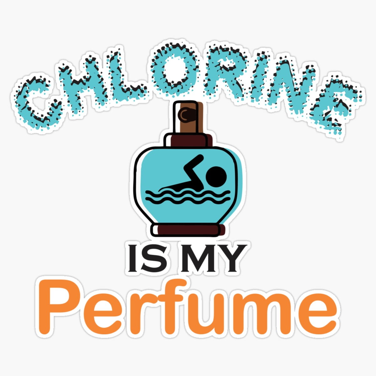 Maneki Chlorine Is My Perfume Swim Team Swimmer Funny Swimming Gift Er ...