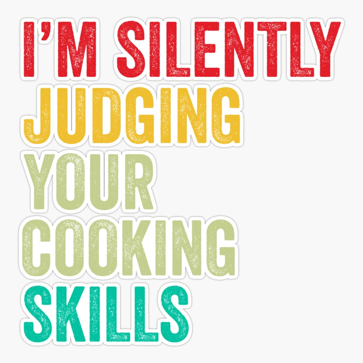 Maneki Cooking Lovers Git, Unny I'M Silently Judging Your Cooking ...