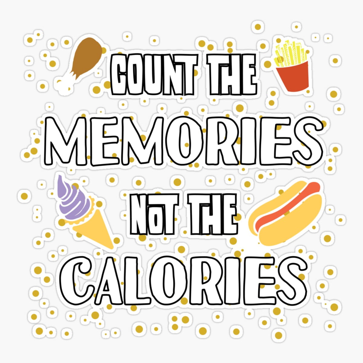 Maneki Count Memories Not Calories Cooking Hat Unny Cook Che Sticker ...