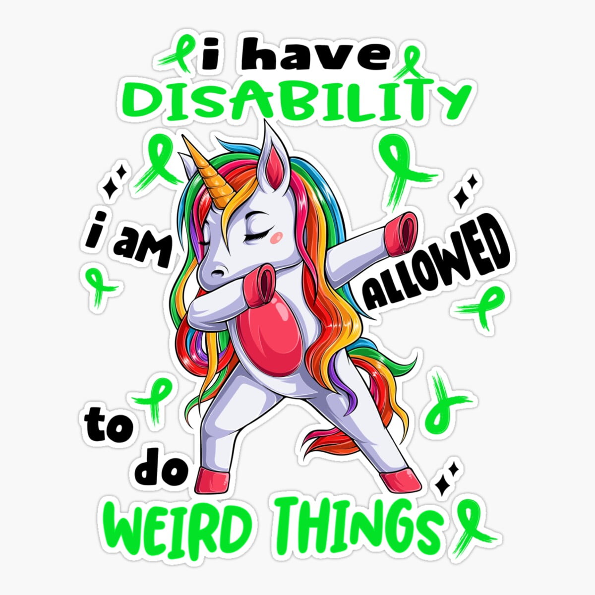 Maneki Disability Awareness Funny I Have Disability I'M Allowed To Do ...