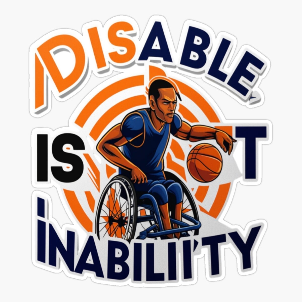 Maneki Disability Is Not Inability, Wheelchair Basketball American, I'M ...
