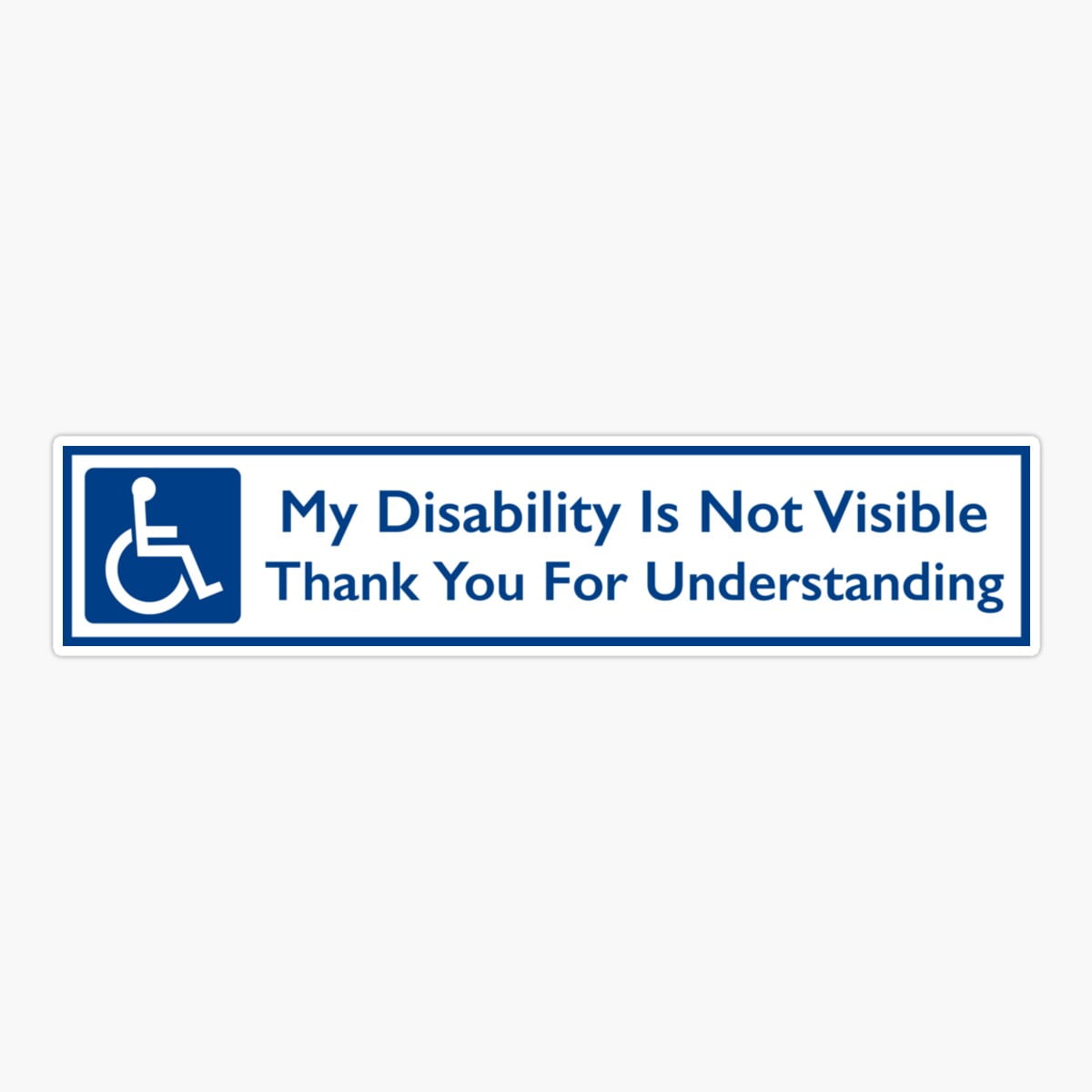 Maneki My Disability Is Not Visible Thank You For Understanding ...