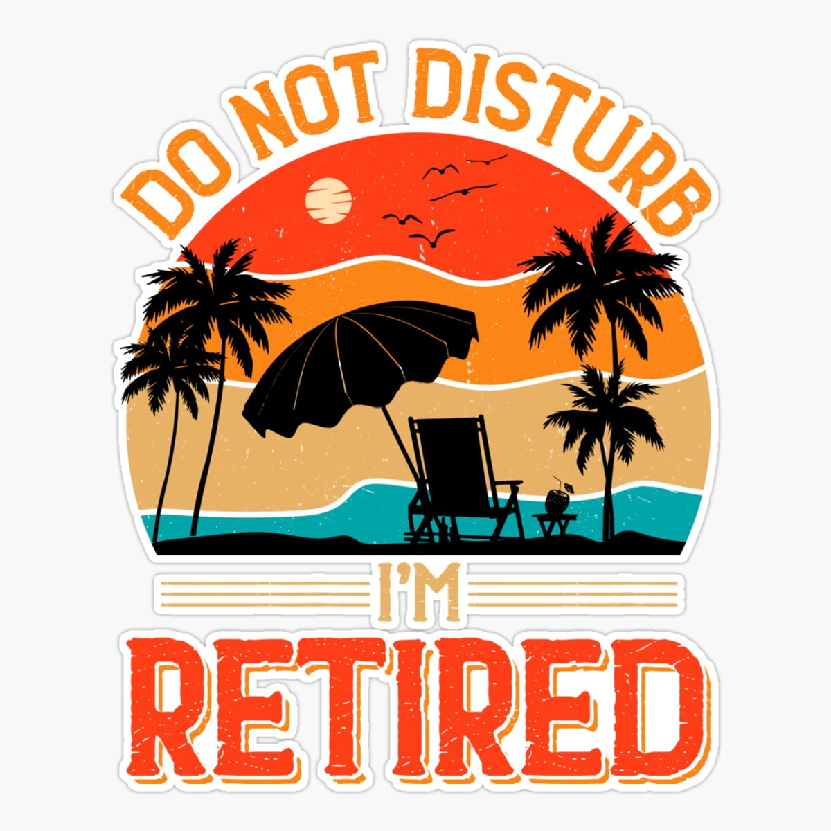 Maneki Do Not Disturb, I'M Retired Er, Phone Decal Water Bottle ...