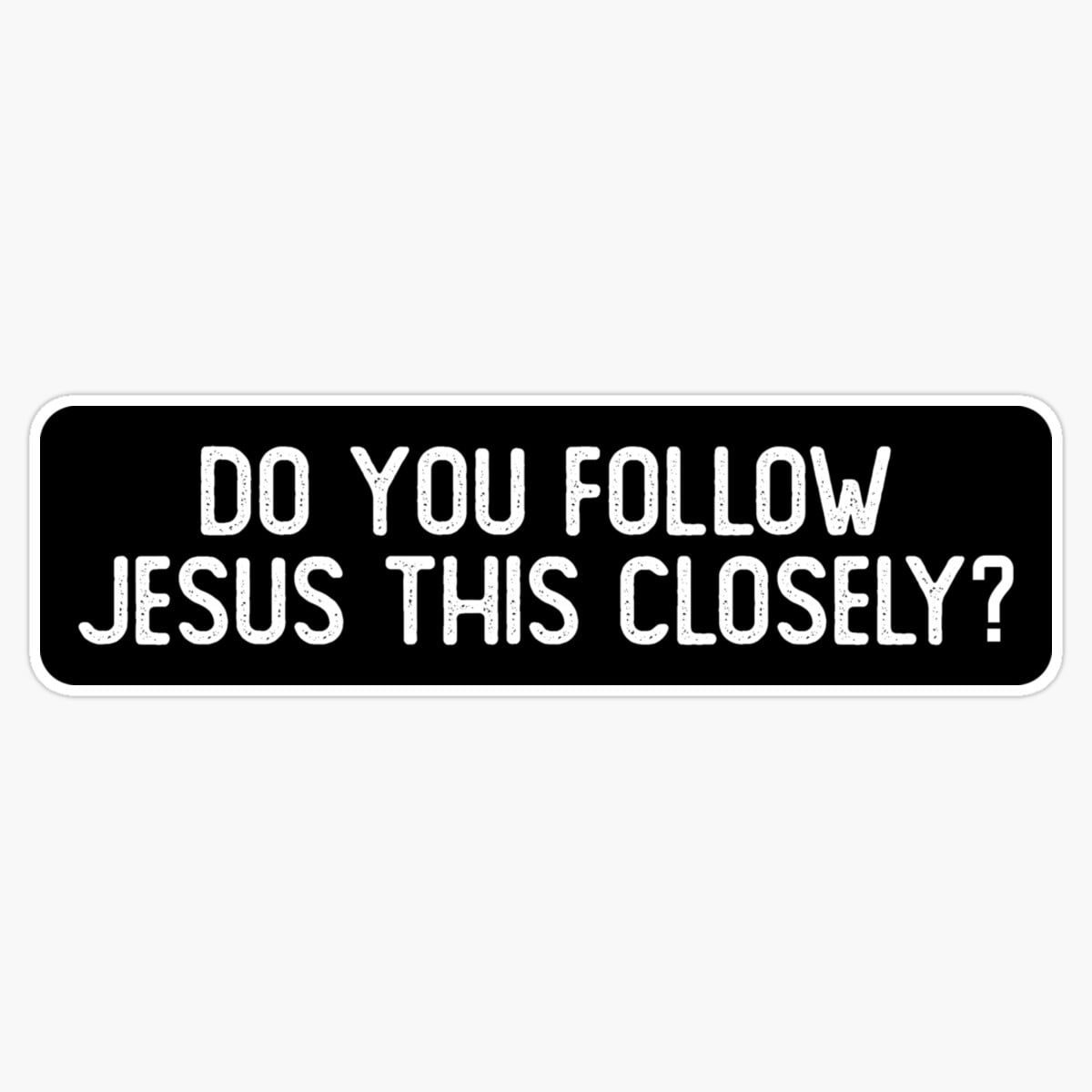 Maneki Do You Follow This Closely Cool Bumper Er, Phone Decal Water ...