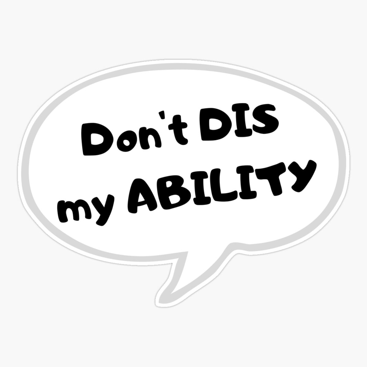 Maneki Don'T Dis My Ability Er, Phone Decal Water Bottle Stickers Car ...