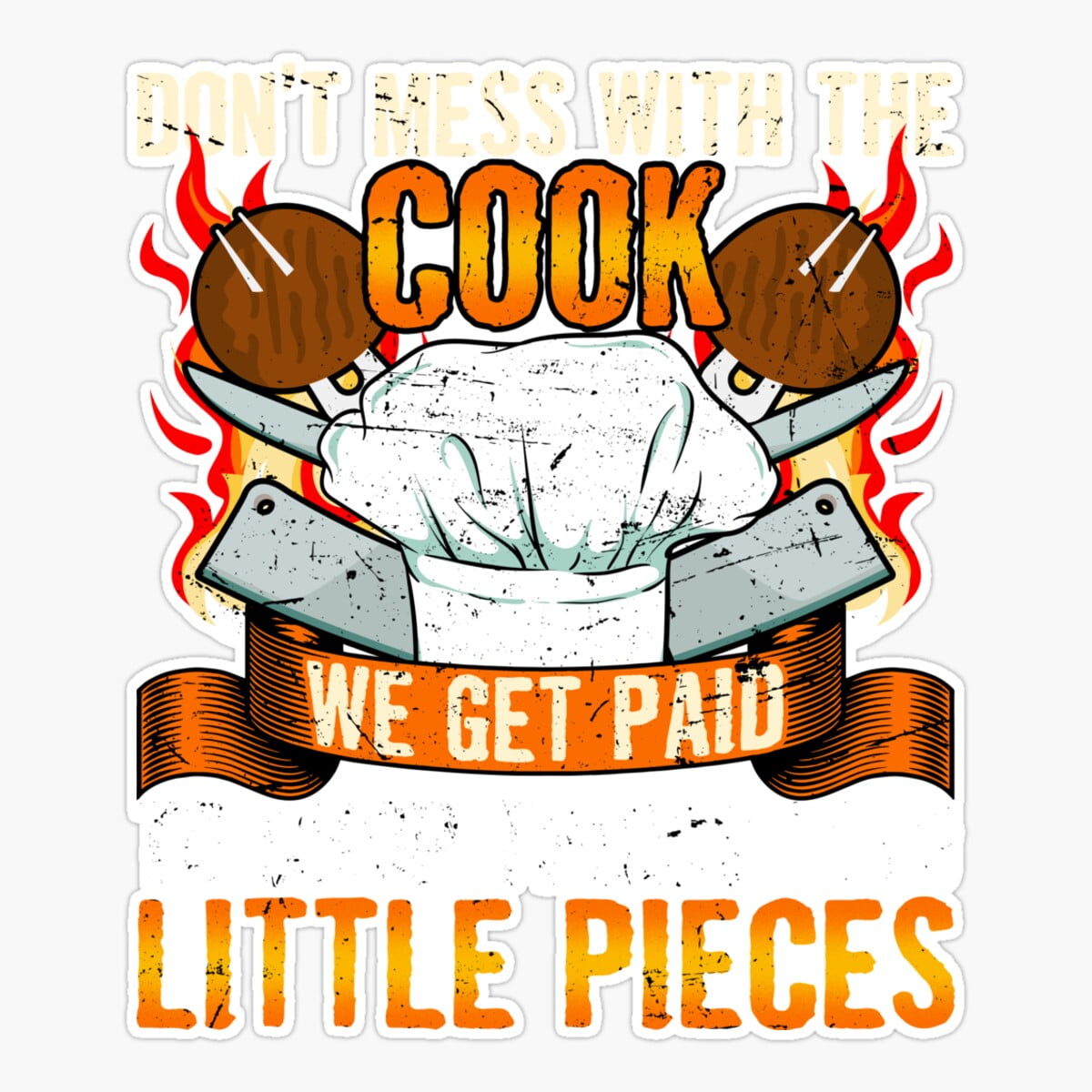 Maneki Don'T Mess With The Cook Che Cooking Bbq Sticker, Phone Decal ...