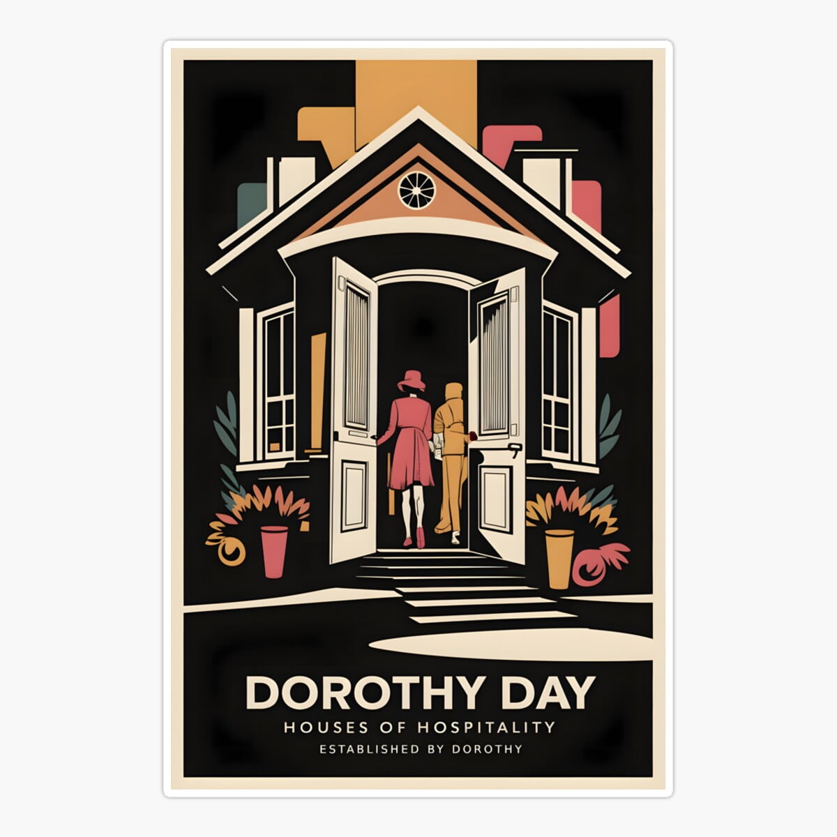 Maneki Dorothy Day I Houses O Hospitality Sticker, Phone Decal Water ...