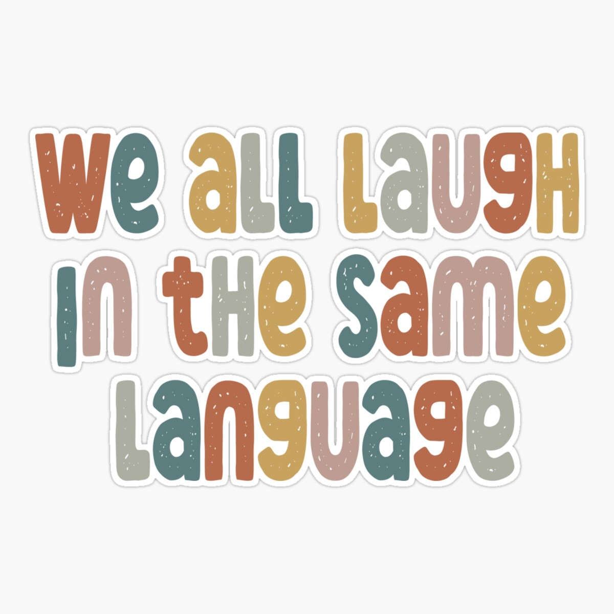 Maneki Esl Teacher Shirt We All Laugh In The Same Language Er, Phone ...