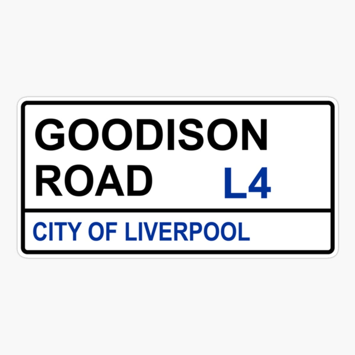 Maneki Everton Football Team Goodison Road Street Sign Er, Phone Decal ...