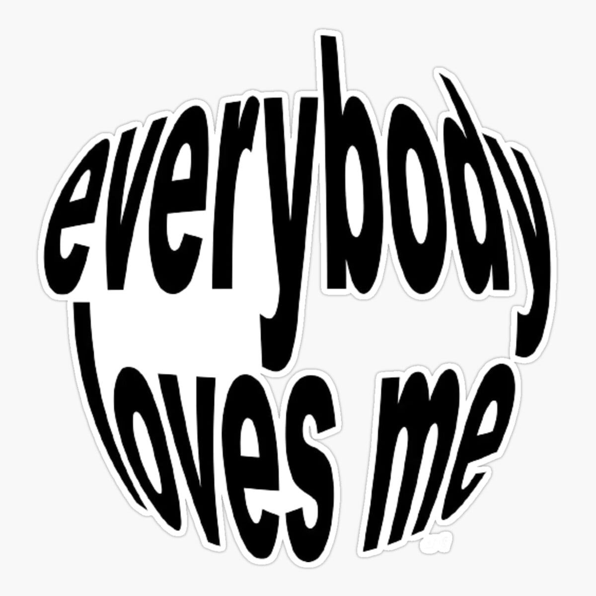 Maneki Everybody Loves Me Girlblogger Er, Phone Decal Water Bottle ...