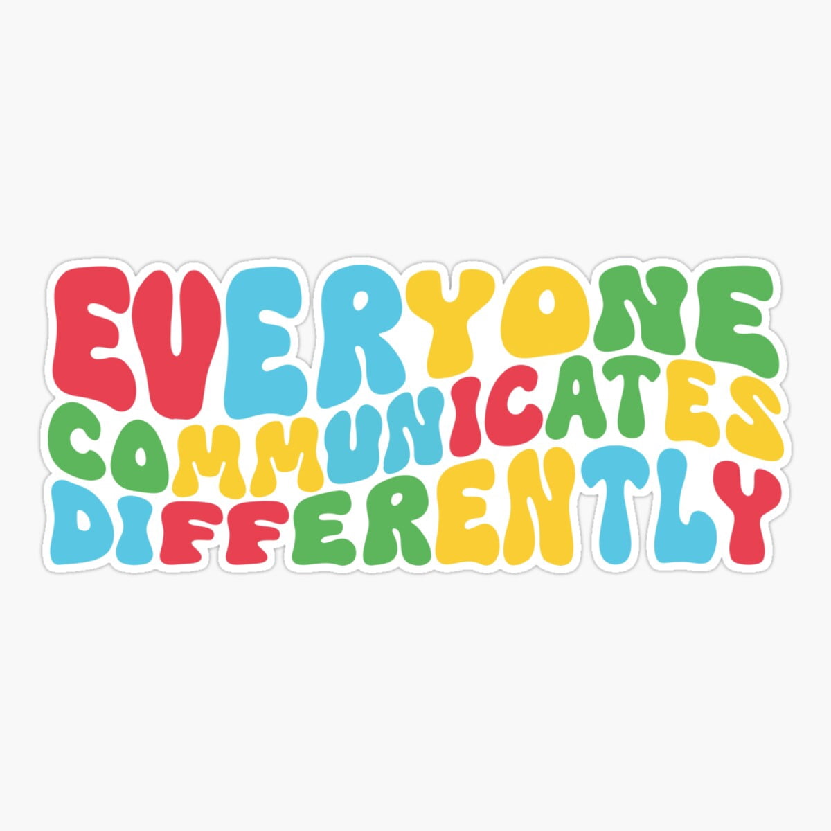 Maneki Everyone Communicates Differently Er, Phone Decal Water Bottle ...