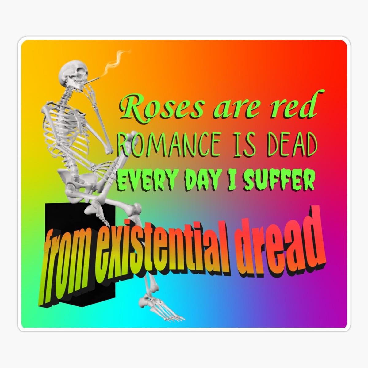 Maneki Existential Dread Skeleton Word Art | Unny Aesthetic Crisis ...