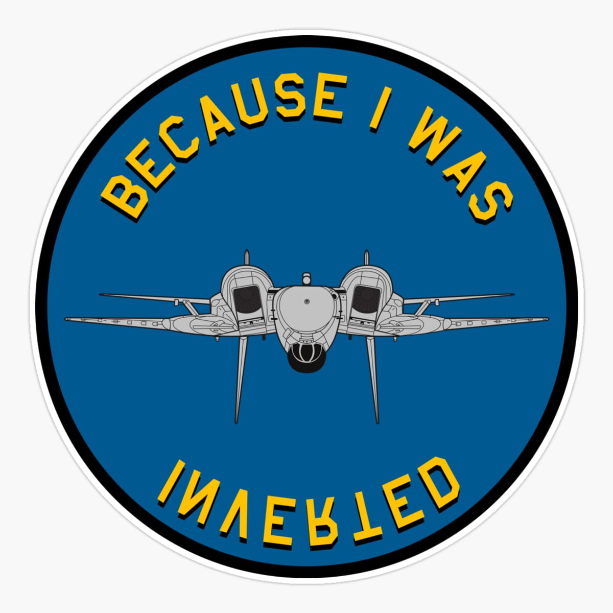 Maneki F-14 Tomcat - Because I Was Inverted - Clean Style Er, Phone ...