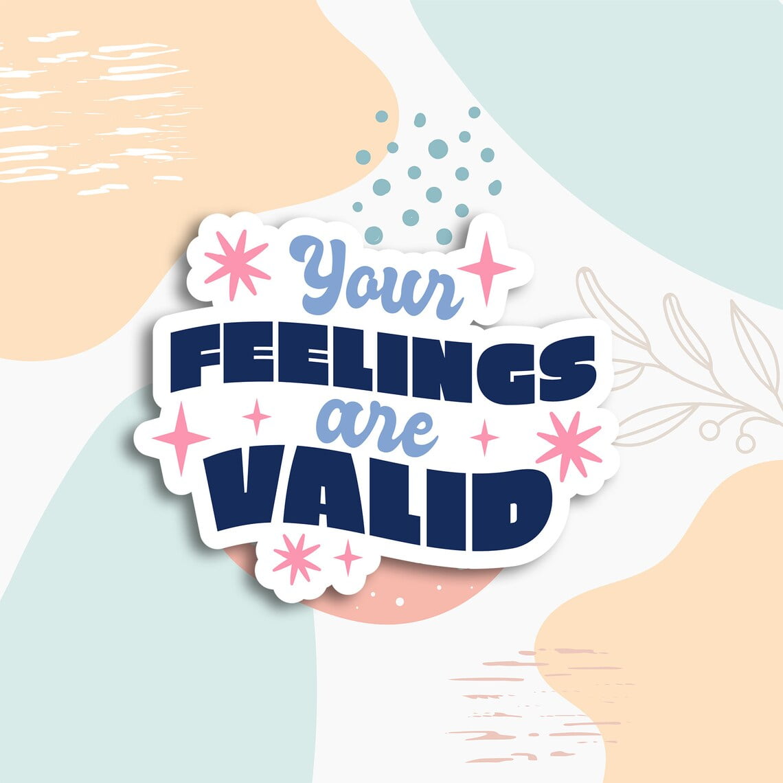 Maneki Your Feelings Are Valid Er, Motivational Er, Inspirational Er ...