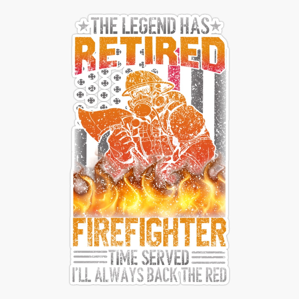 Maneki Firefighter Retirement Thin Red Line Retired Legend Shirt Er ...