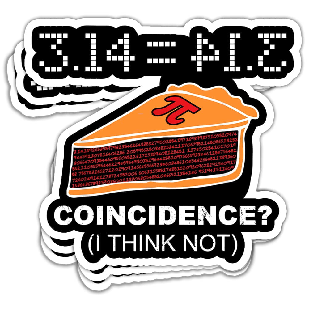 Maneki Funny Pie Happy Pi Day Sticker Funny Math Geek Sticker ...