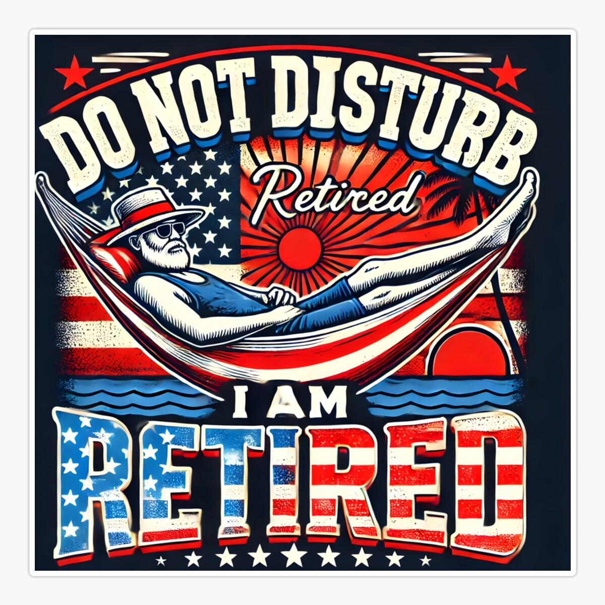 Maneki Funny Retirement Shirt - Do Not Disturb, I Am Retired Usa Design ...