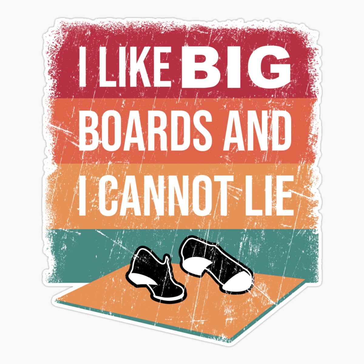 Maneki Funny Tap Dancing Gift - I Like Big Boards And I Cannot Lie ...