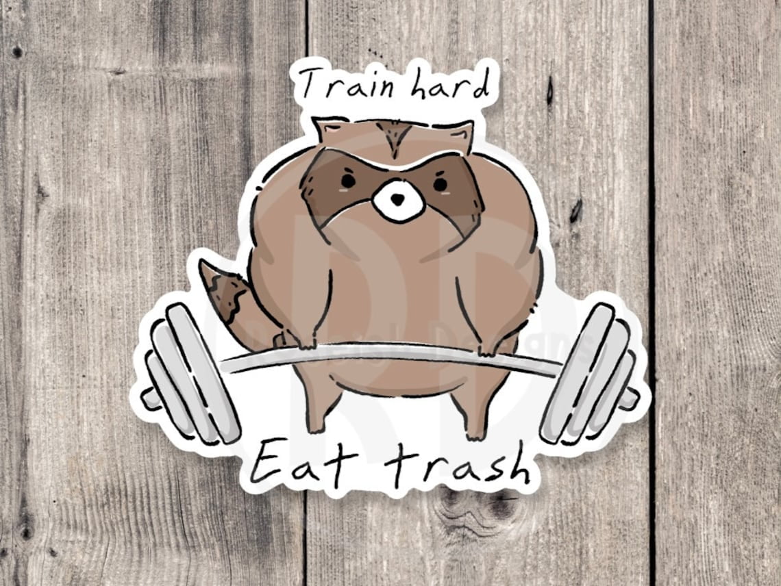 Maneki Funny raccoon er, train hard eat trash, bodybuilder gift ...