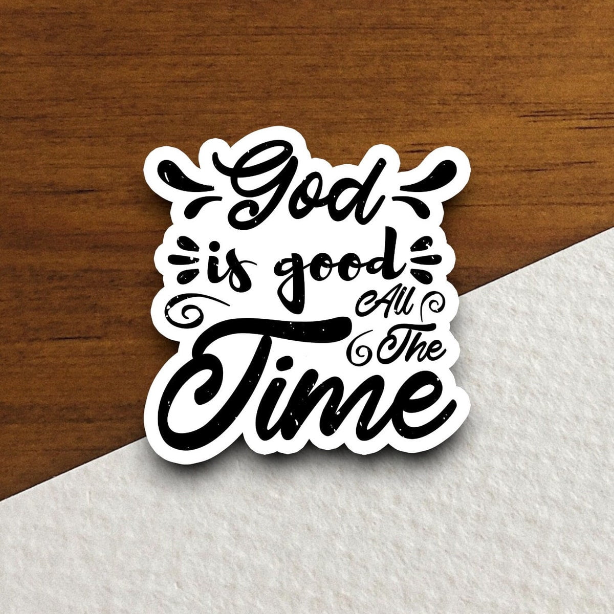 Maneki God Is Good All The Time Sticker, Religious Sticker, Faith ...