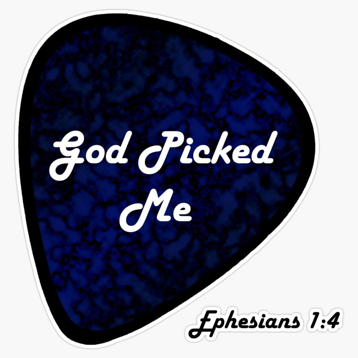 Maneki God Picked Me Ephesians Guitar Pick Reformed Christian Humor ...