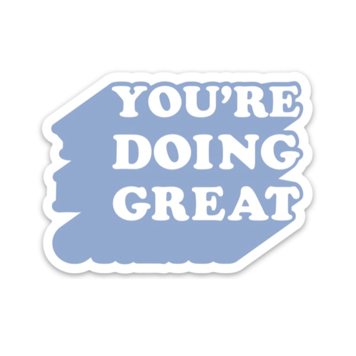 Maneki You'Re Doing Great Sticker Inspirational Decal Self Care Sticker ...