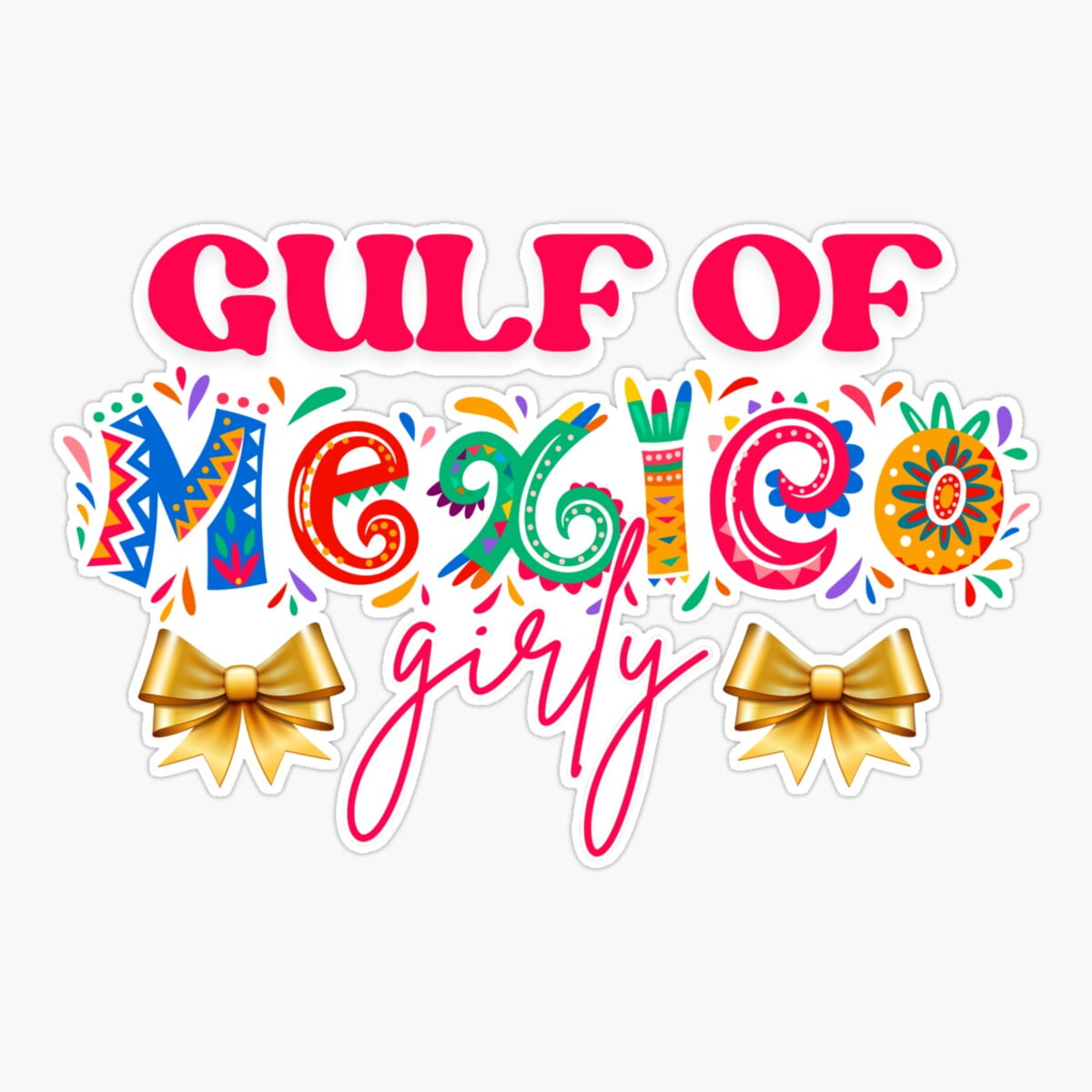 Maneki Gul O Mexico Girly Coquette Bows Vacation Matching T-Shirt ...