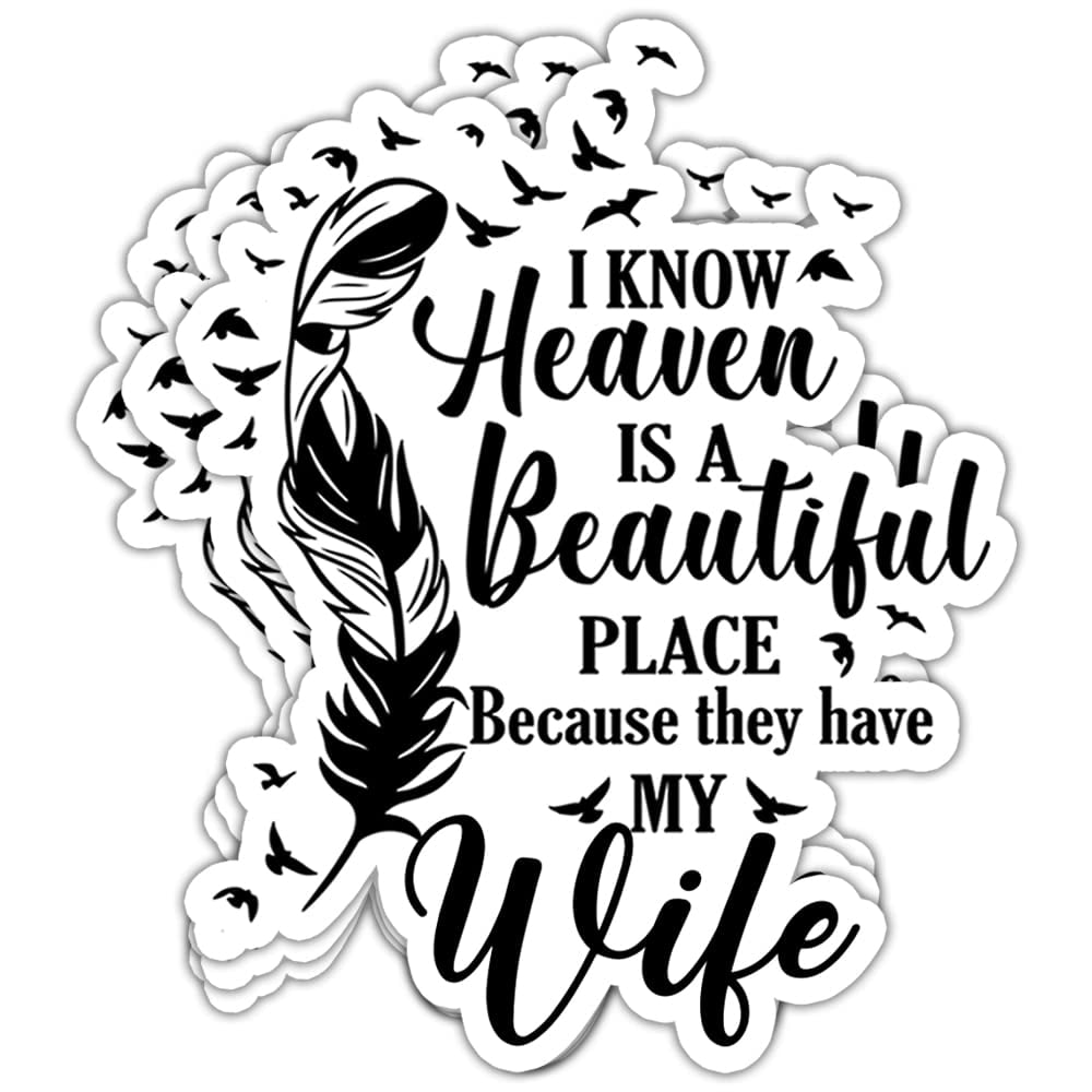 Maneki Heaven is A Beautiful Place Wife Remembrance Sticker Memorial ...