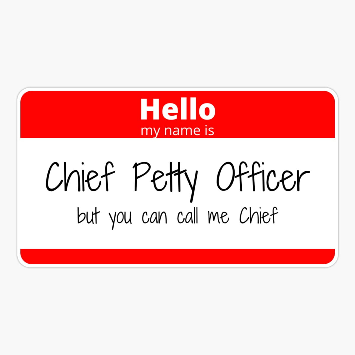 Maneki Hello, My Name Is Chief Petty Officer But You Can Call Me Chief ...