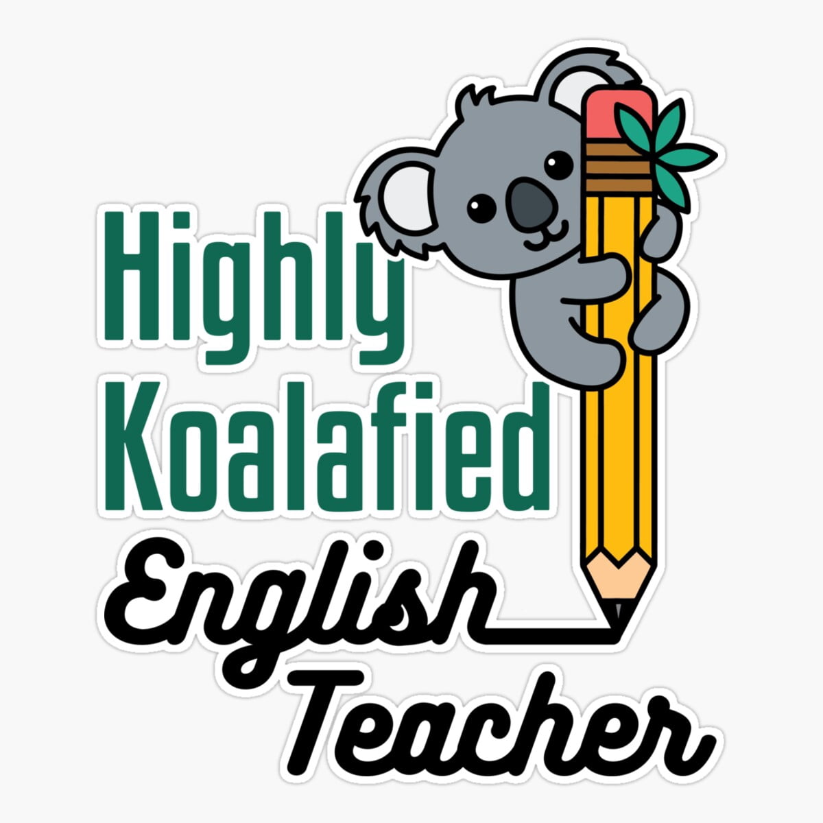 Maneki Highly Koalafied English Teacher Er, Phone Decal Water Bottle ...