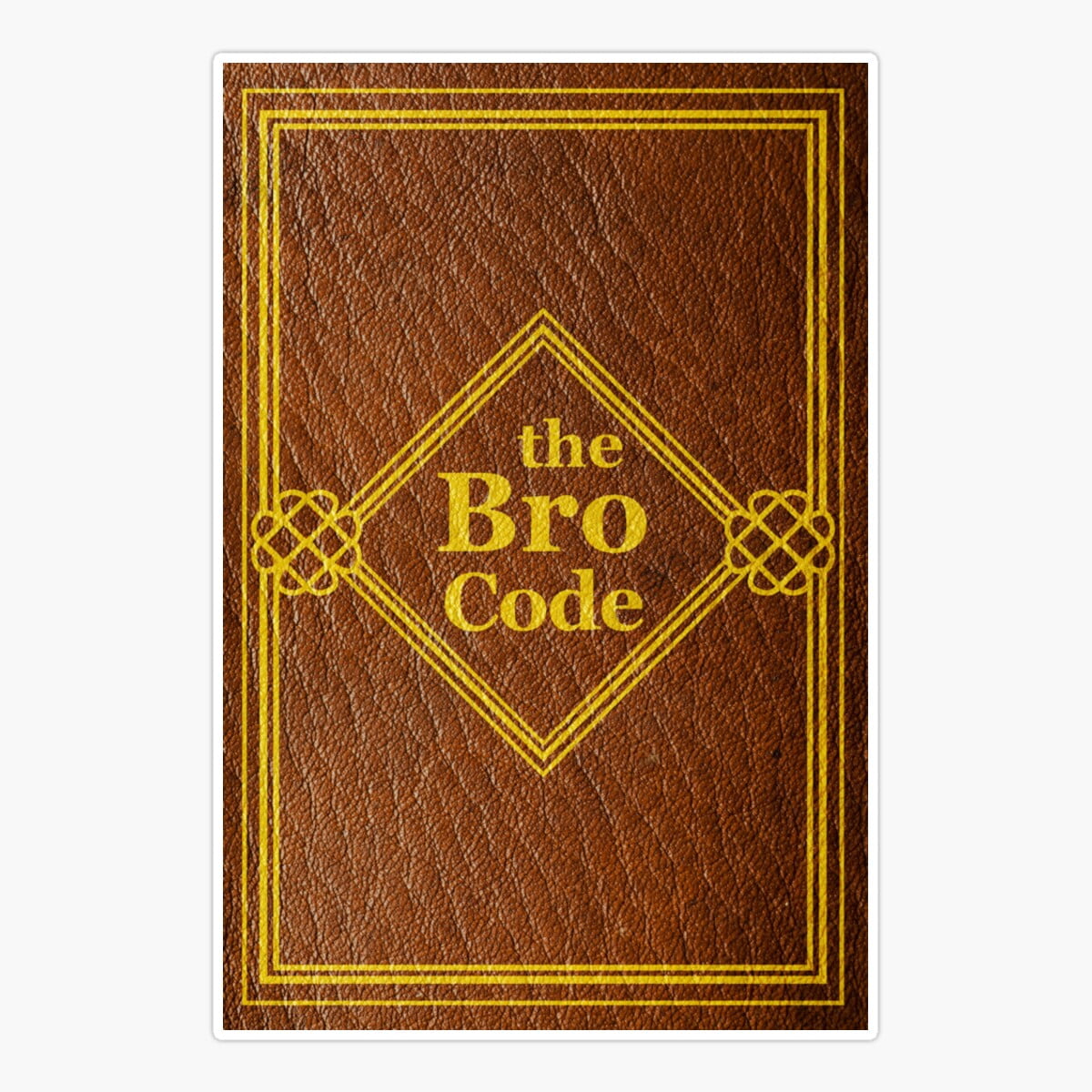 Maneki Himym - The Bro Code Er, Phone Decal Water Bottle Stickers Car ...