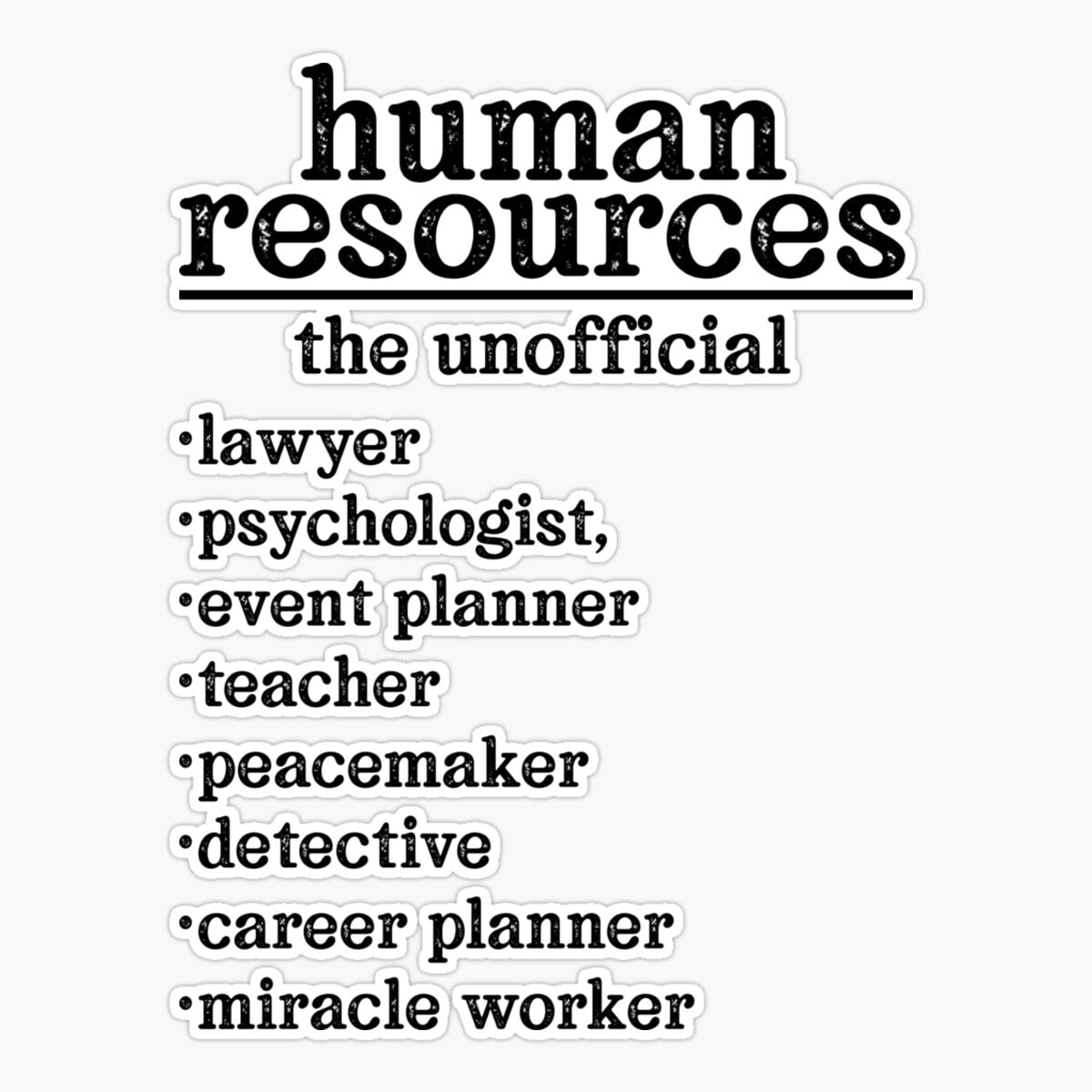 Maneki Hr The Unofficial Lawyer, Psychologist, Event Planner, Teacher ...