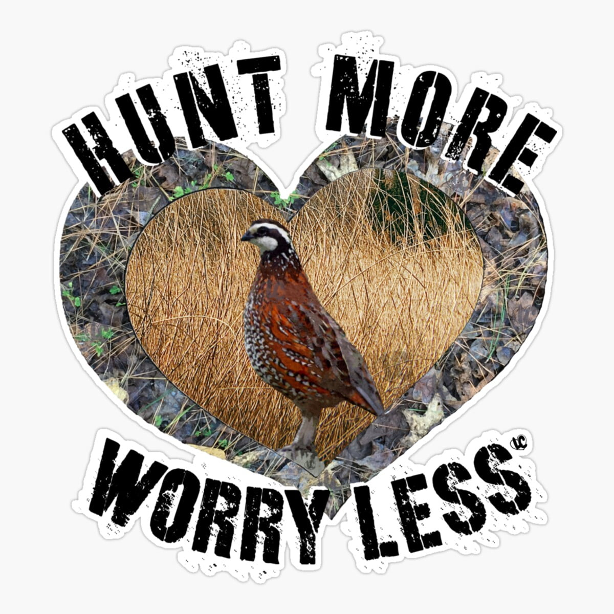 Maneki Hunt More, Worry Less Bobwhite Quail Hunting Design Er, Phone ...