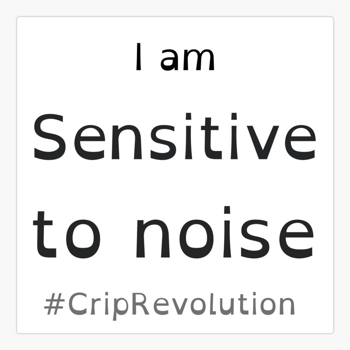 Maneki I Am Sensitive To Noise #Criprevolution Er, Phone Decal Water ...