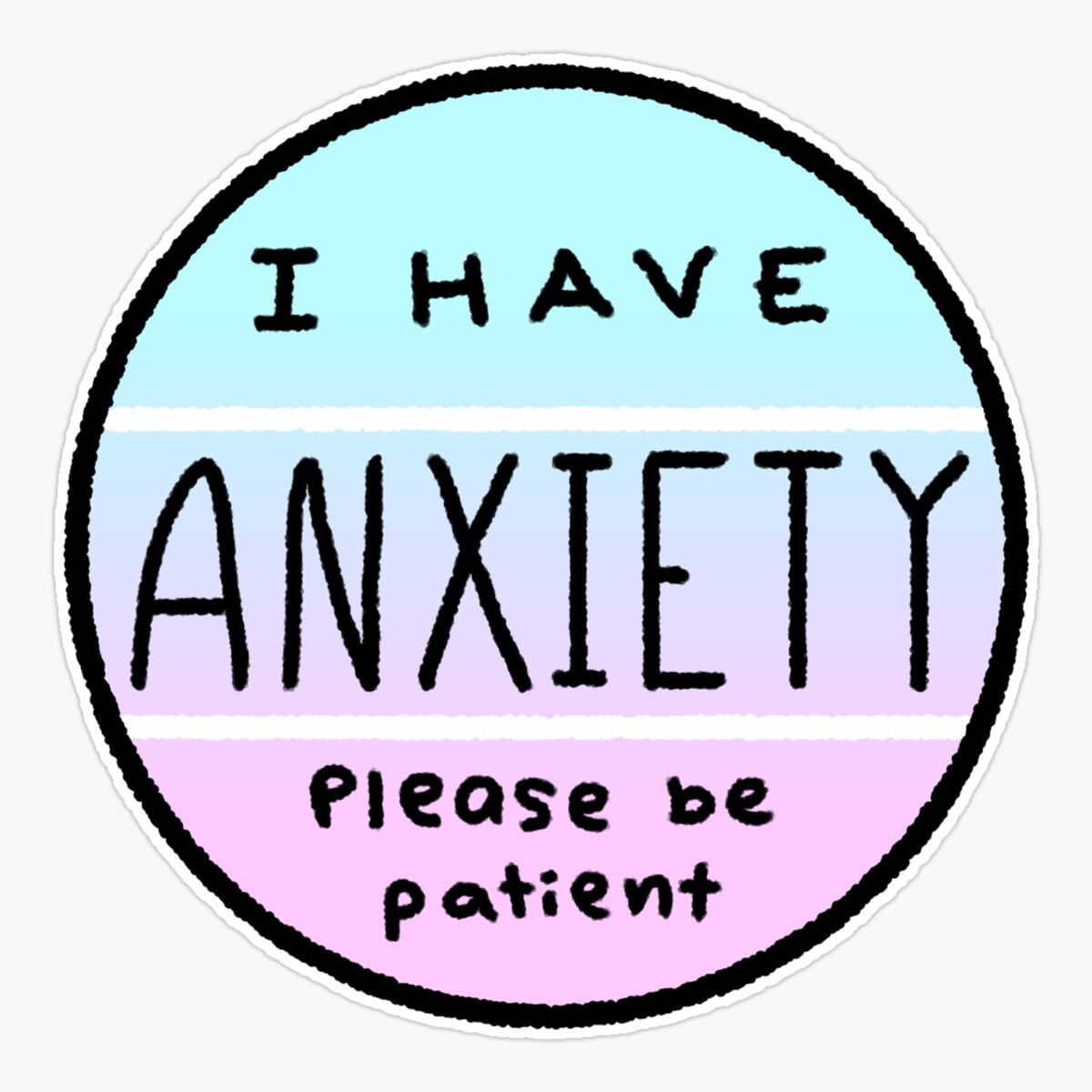 Maneki I Have Anxiety, Please Be Patient (Round) Er, Phone Decal Water ...