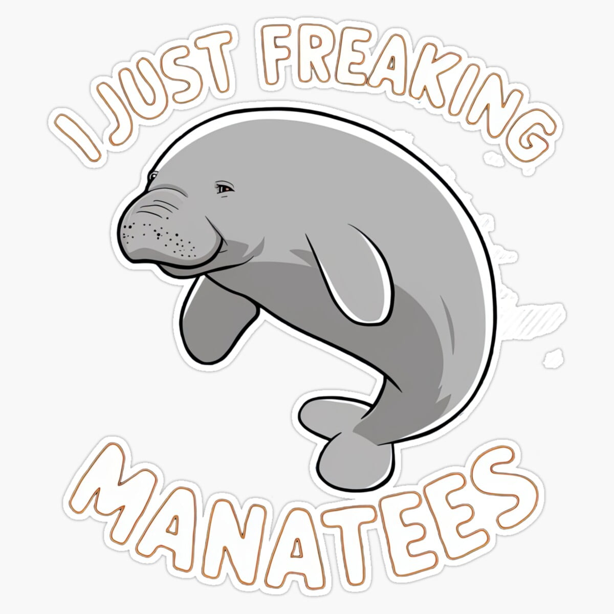 Maneki I Just Freaking Love Manatees - Adorable Manatee Design Er ...