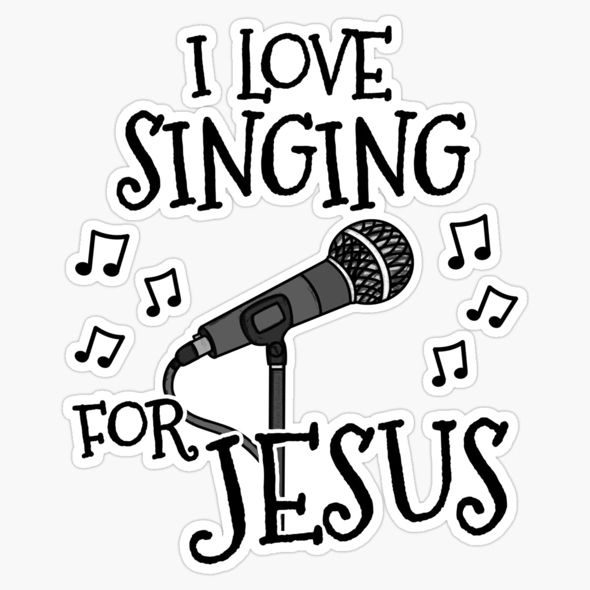 Maneki I Love Singing For Church Vocalist Singer Er, Phone Decal Water ...