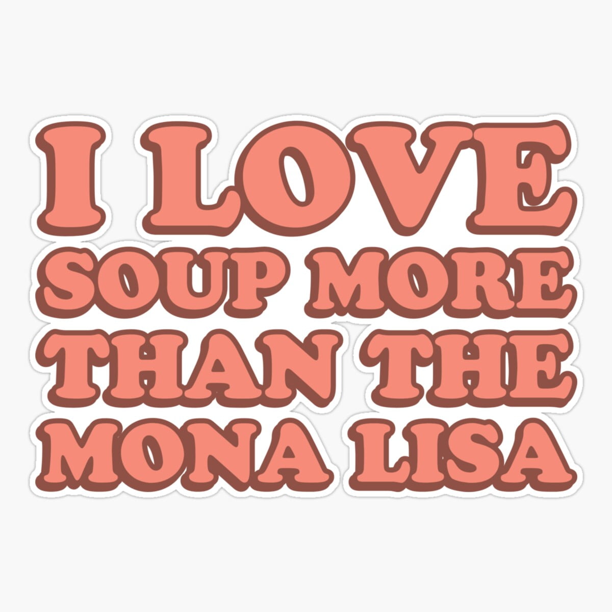 Maneki I Love Soup So Much Sticker, Phone Decal Water Bottle Stickers ...