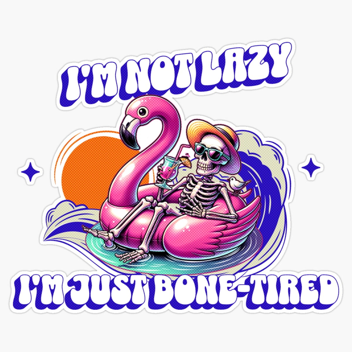 Maneki I'M Not Lazy, Just Bone-Tired Er, Phone Decal Water Bottle ...